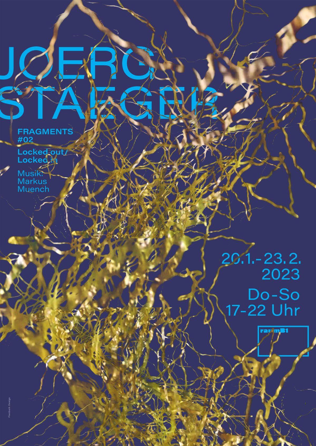 FRAGMENTS#02 / Locked out/Locked in / Joerg Staeger - Markus Muench ...